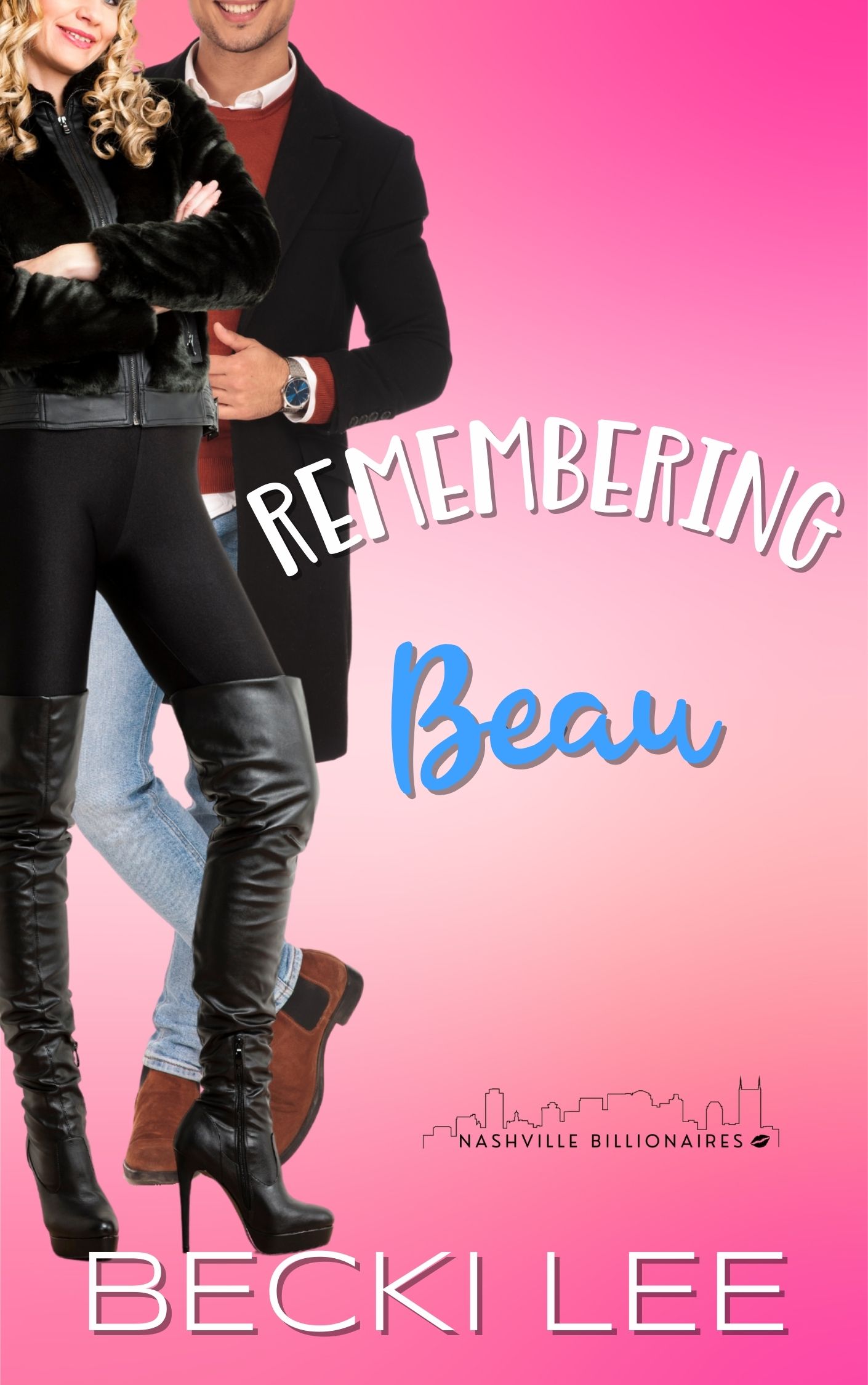 Remembering Beau – Sneak Peek - Becki Lee, Author