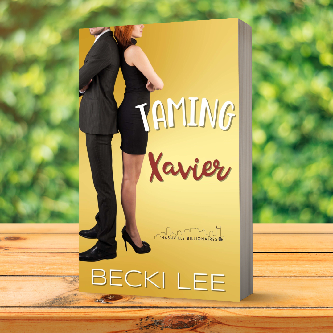 Taming Xavier – Prologue Sneak Peak - Becki Lee, Author